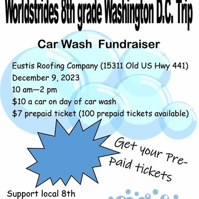 Worldstrides 8th grade Washington DC Trip Car Wash Fundraiser, Eustis ...