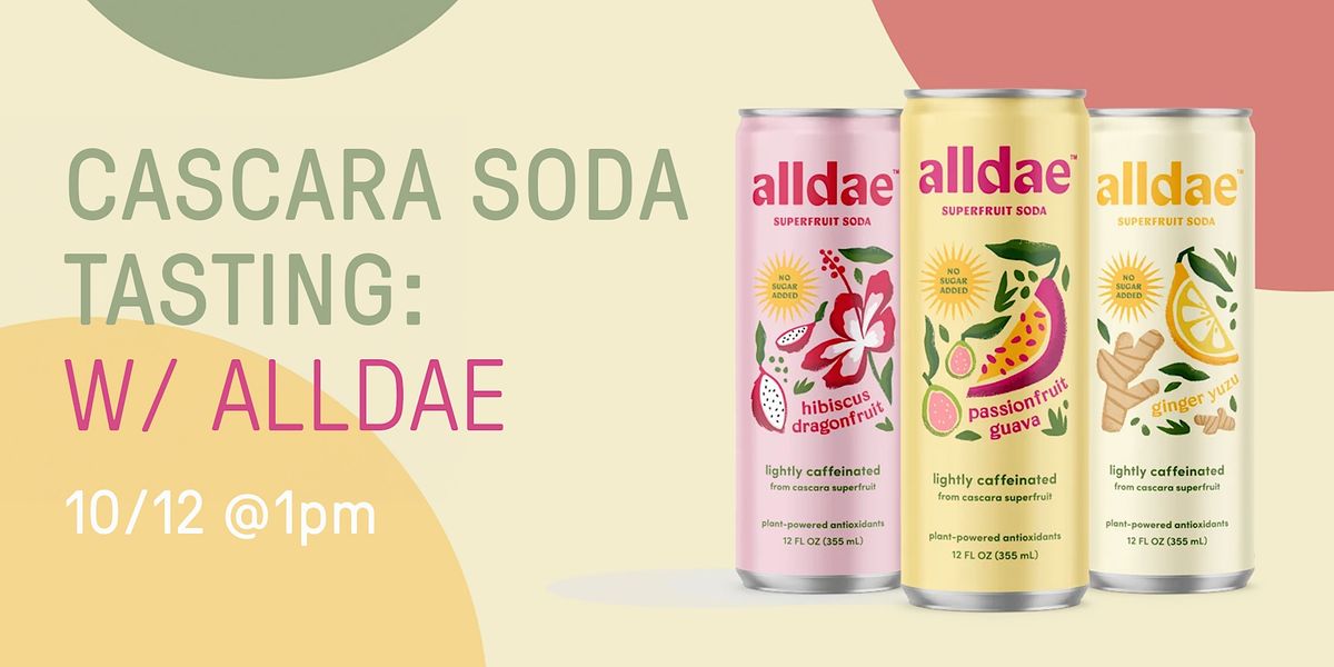 Cascara Soda tasting with Alldae, George Howell Coffee, Boston, 12 ...