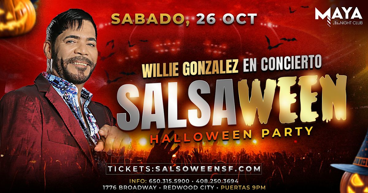 Willie Gonzales en Concierto • La leyenda de la Salsa Sensual @ Club Maya, MAYA NIGHTCLUB ...
