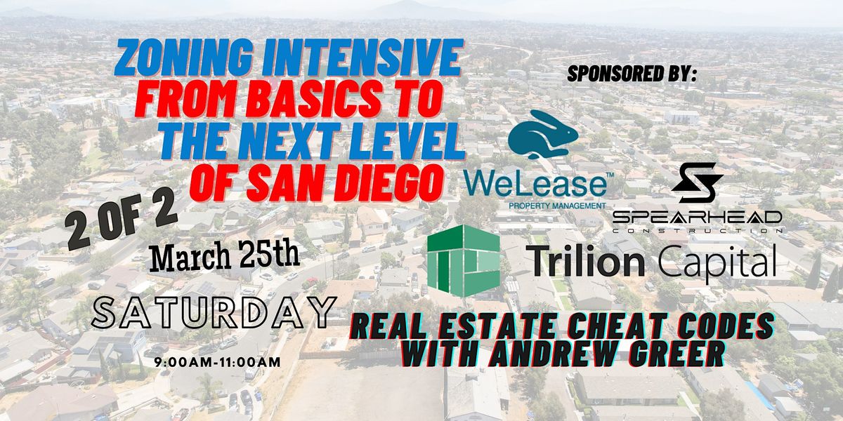Zoning Intensive! From Basics to the Next Level of San Diego- Part 2 ...