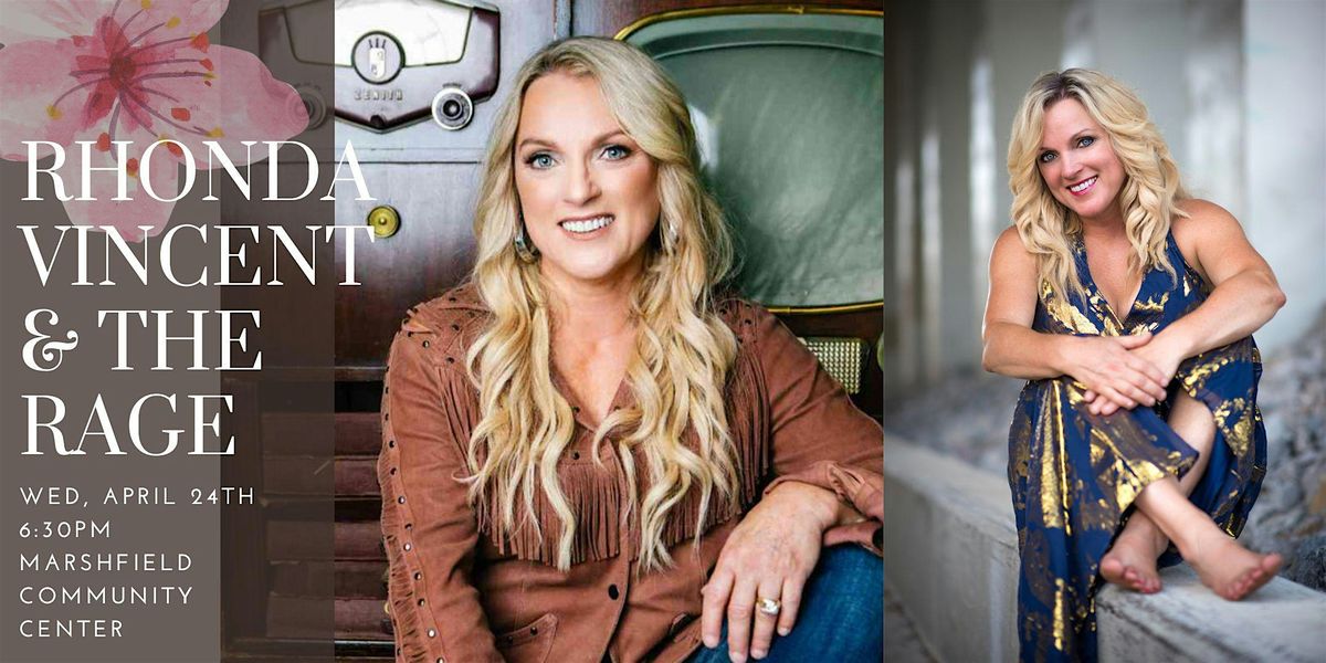 Cherry Blossoms & Bluegrass with Rhonda Vincent, Marshfield Community ...
