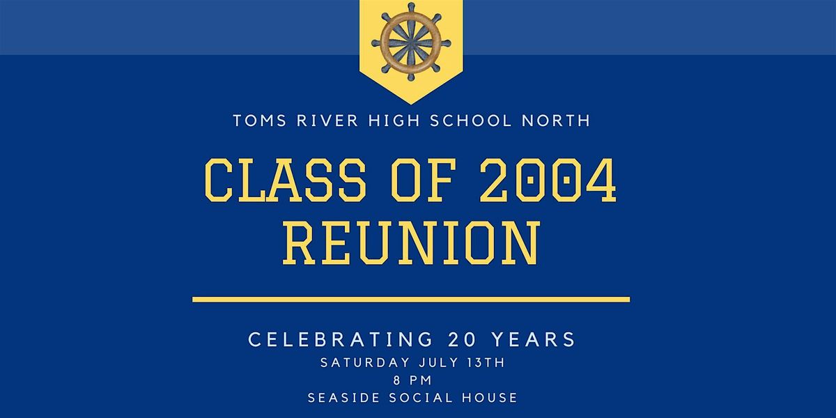 TRN Class of 2004 20 Year Reunion, Seaside Social House, Seaside ...