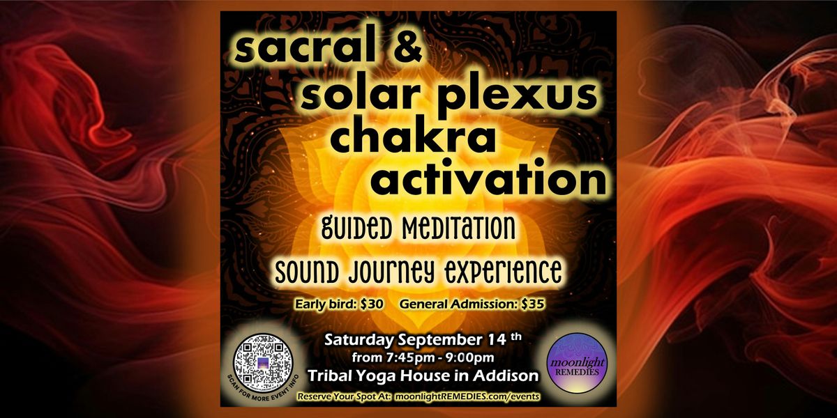 Sacral & Solar Plexus Chakra Activation, Tribal Yoga House, Dallas, 14 ...