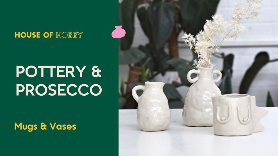 Pottery & Prosecco - Mugs & Vases, Hobby Studio, Perth, 10 March 2023 ...