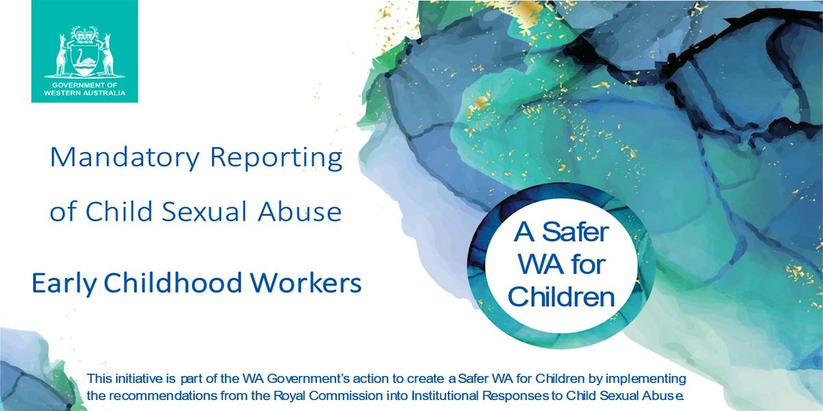 Mandatory Reporting of Child Sexual Abuse - Early Childhood Workers ...