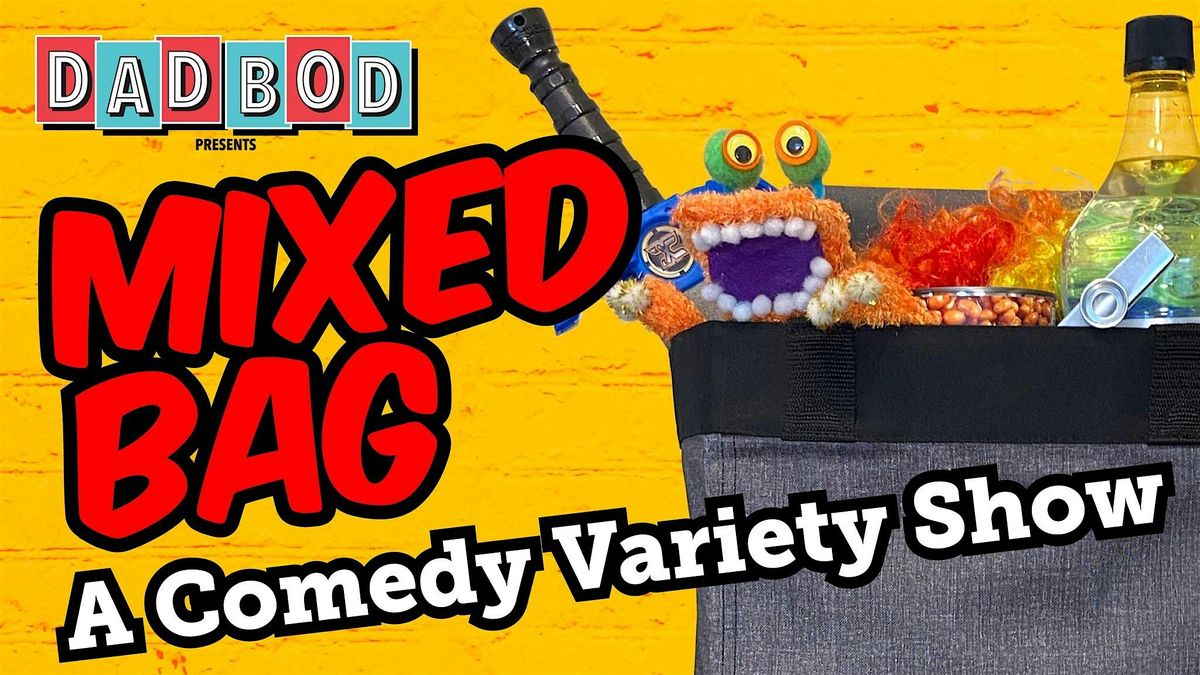 Dad Bod Presents MIXED BAG, White Rabbit Cabaret, Indianapolis, 9 May ...