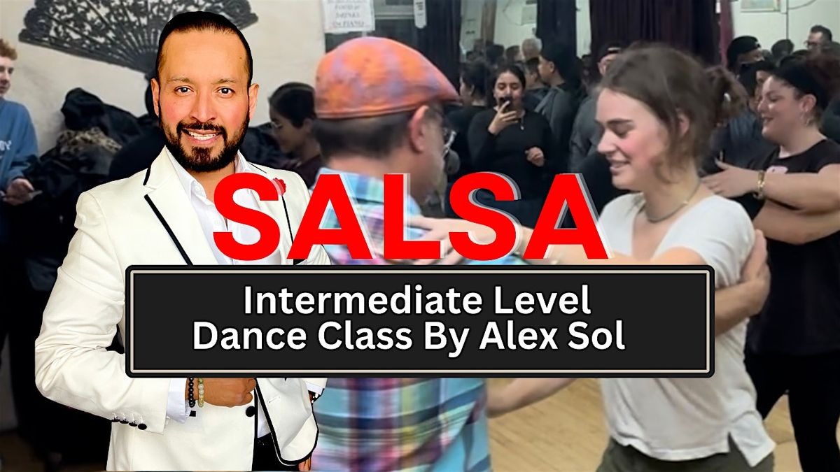 Intermediate Level Salsa Class By Alex Sol, Madilyn Clark Studios, Los ...