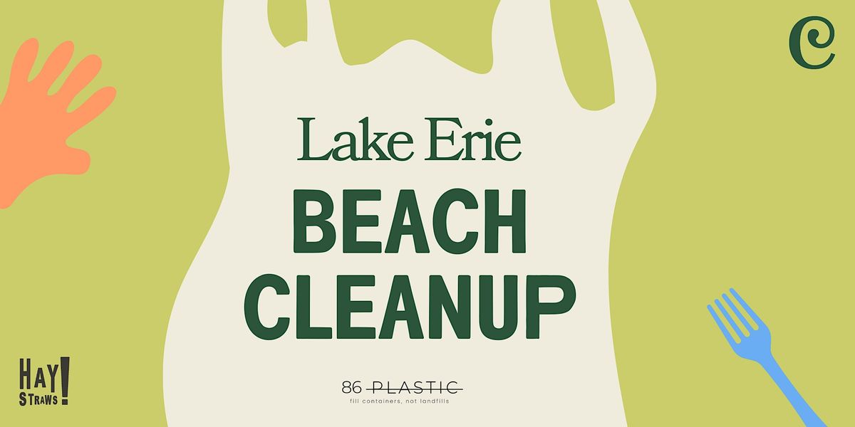 Lake Erie Beach Cleanup, William C. Sterling State Park, Monroe, 20 ...