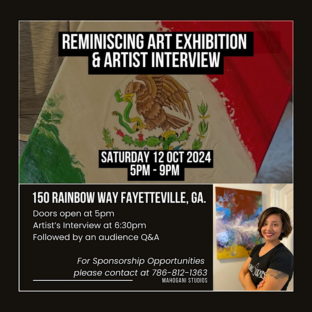 Reminiscing Art Exhibition & Artist Interview, 150 Rainbow Way ...