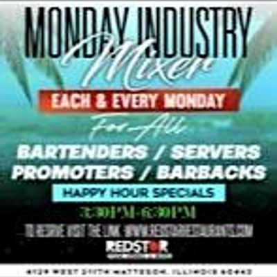 MONDAY INDUSTRY MIXER, Red Star Matteson, 9 January to 2 December ...
