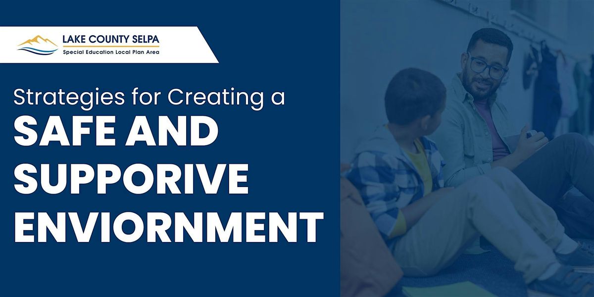 Strategies for Creating a Safe and Supportive Environment, 1152 S Main ...