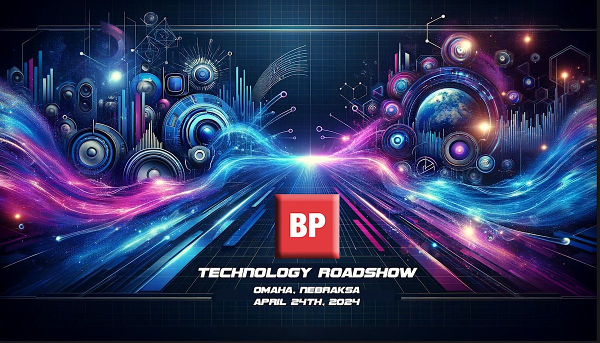BP Technology Roadshow - Omaha, Hurrdat Sports Bar, Las Vista, 24 April ...