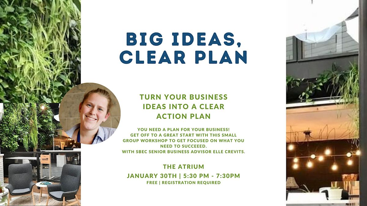 Big Ideas, Clear Plan, The Atrium, St. Thomas, 30 January 2024 | AllEvents