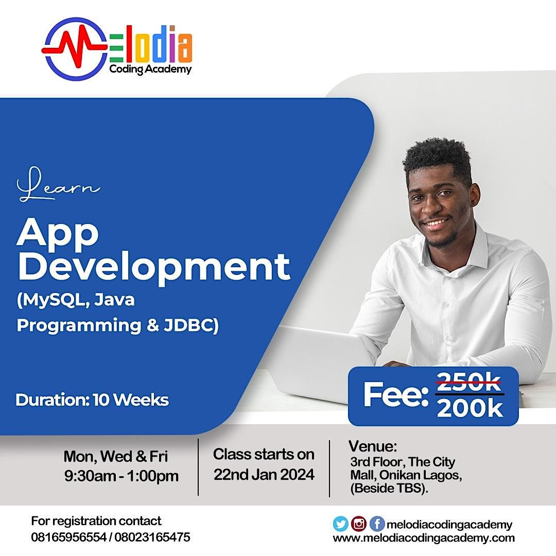 Learn App Development (MySQL, Java Programming and JDBC), The City Mall Lagos Island Lagos, 22 ...