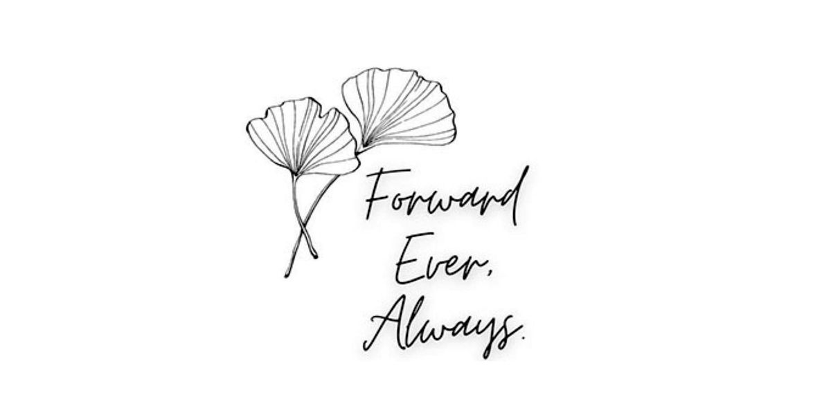 Forward, Ever -- Always: A Celebration and Farewell, Birmingham ...