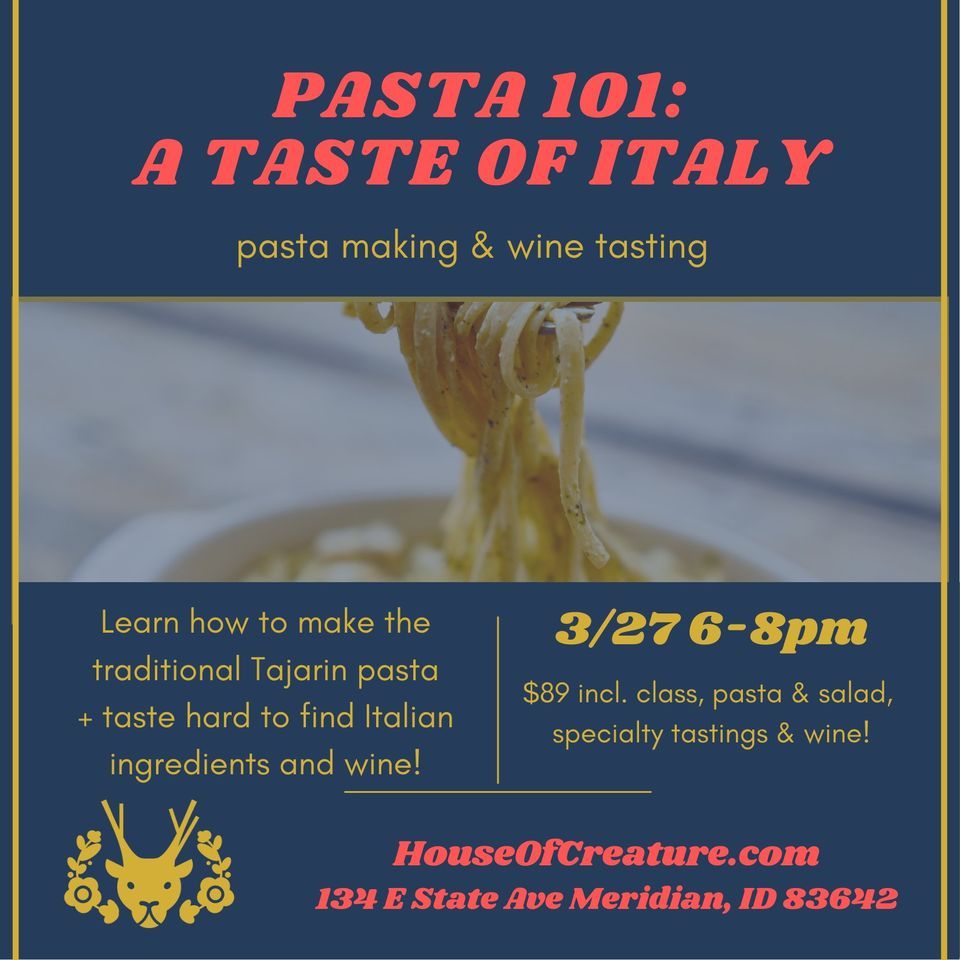 Pasta 101: A Taste of Italy pasta making & wine tasting, Hidden Gem ...