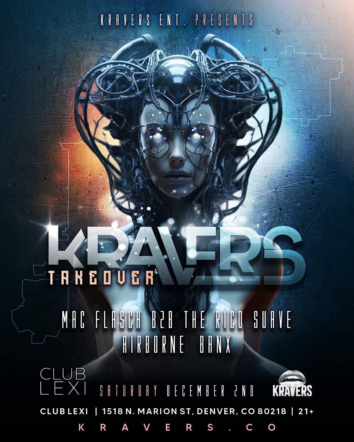 Kravers Takeover - Denver, North Madison Street, Denver, 2 December to ...