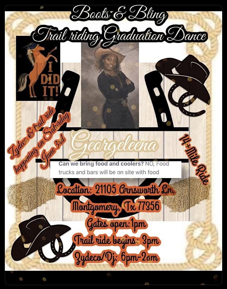 Boots & Bling Trail Ride Graduation Dance, 21105 Arnsworth, Montgomery ...