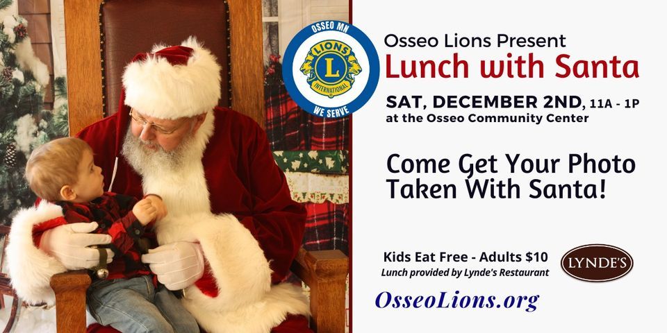 The Osseo Lions Lunch with Santa Event is Back, Saturday, December 2nd ...