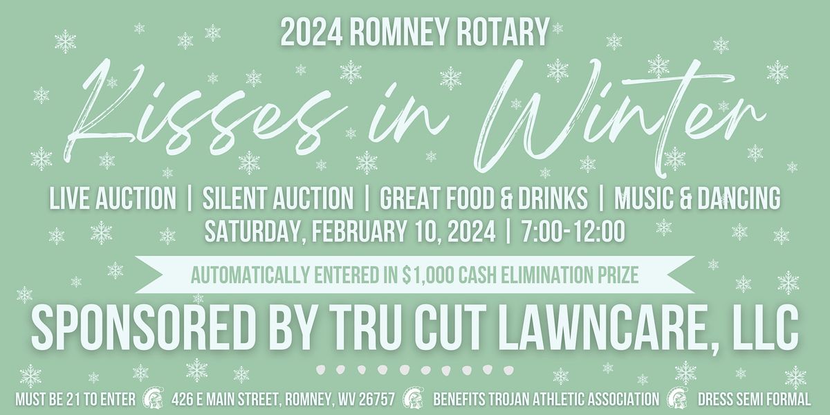 2024 Romney Rotary Kisses In Winter Charity Ball, Bottling Works Event ...