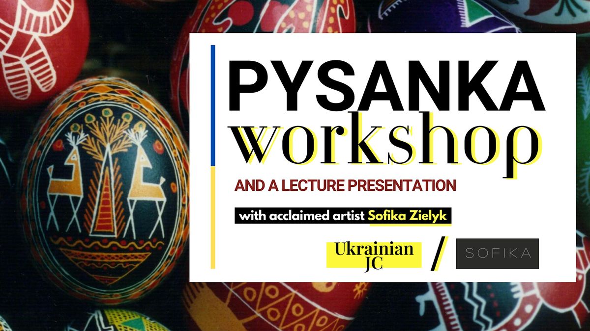 Pysanka Workshop: Ukrainian ethnic tradition of egg coloring., 150 Bay St, Jersey City, 26 March ...