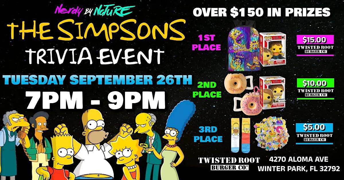 THE SIMPSONS TRIVIA EVENT @ TWISTED ROOT, Twisted Root Burger Co ...