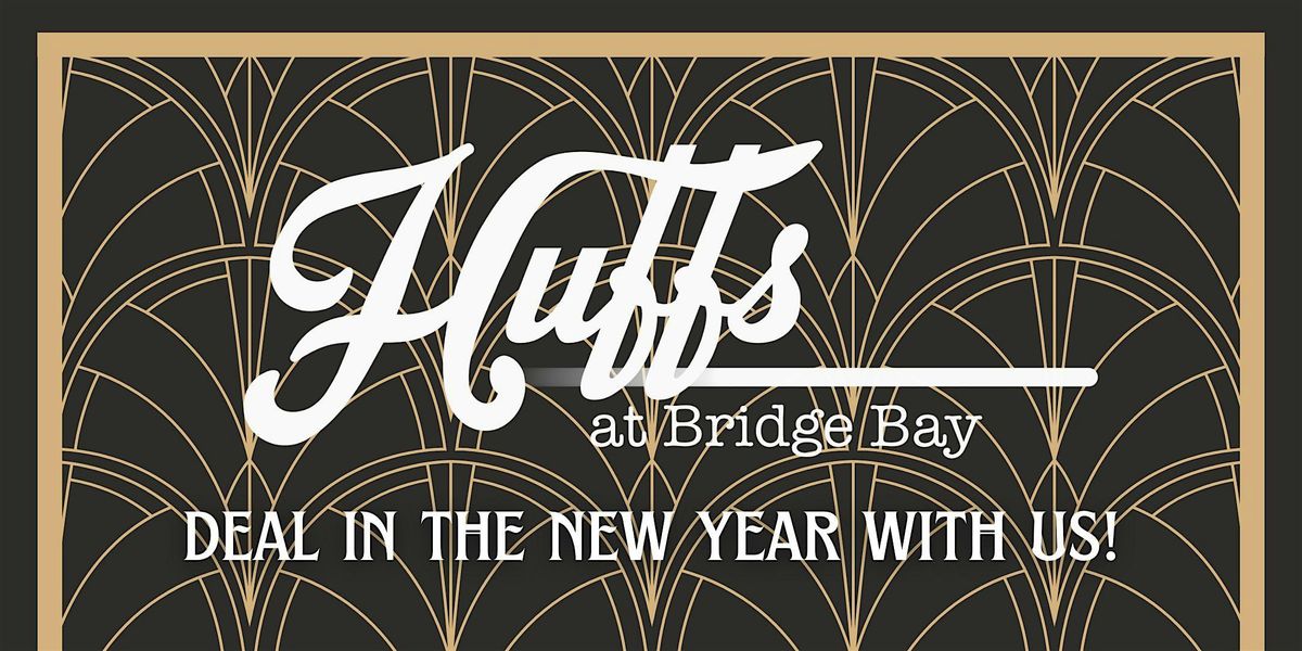Huffs New Years Eve Party and Fundraiser, Huff's at Bridge Bay, Redding ...