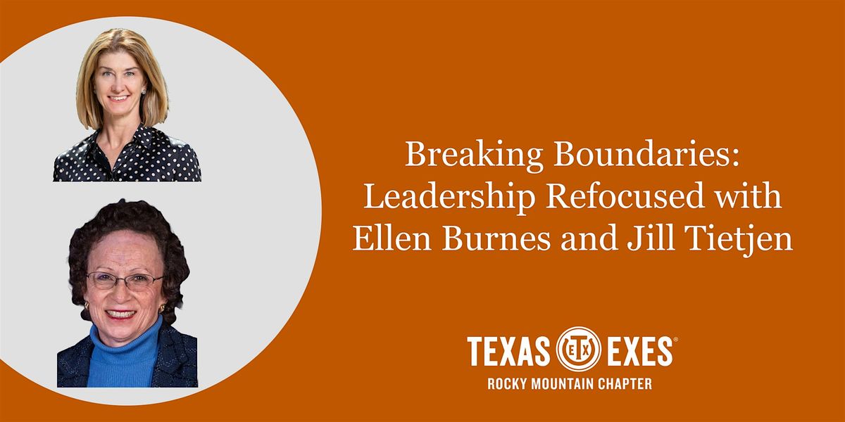 Breaking Boundaries: Leadership Refocused with Ellen Burnes and Jill ...