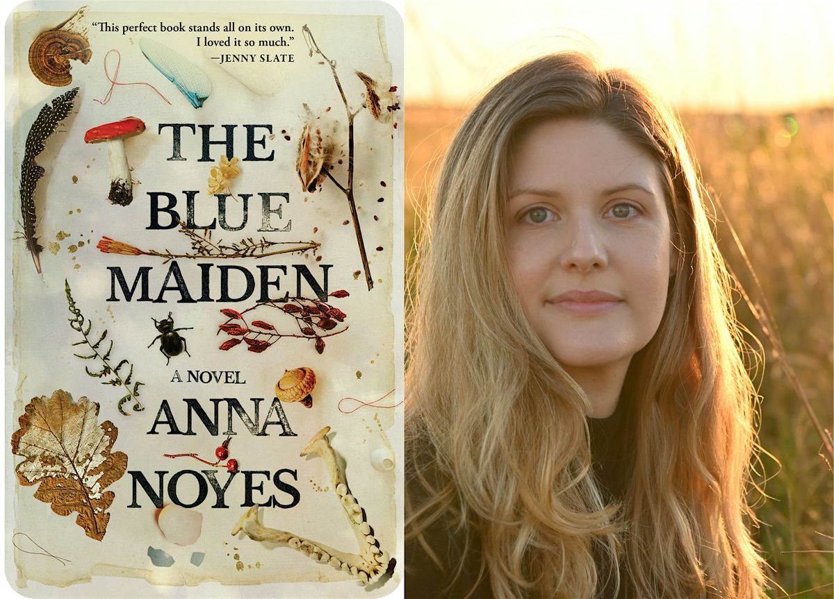 Anna Noyes in Person, Odyssey Bookshop, South Hadley, 22 May 2024 ...