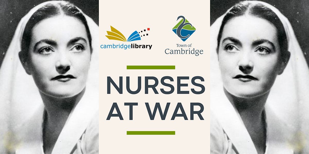 Nurses At War, Cambridge Library, Floreat, 22 November 2023 | AllEvents