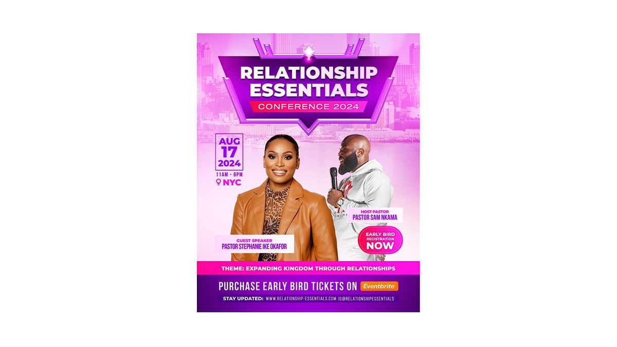 Relationship Essentials Conference 2024, 195 W 1st St, Mount Vernon, 17 ...