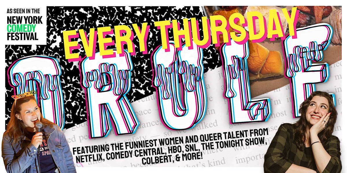 DRULE! A Women and Queer Oriented Weekly Stand Up Comedy Show!, Fette ...