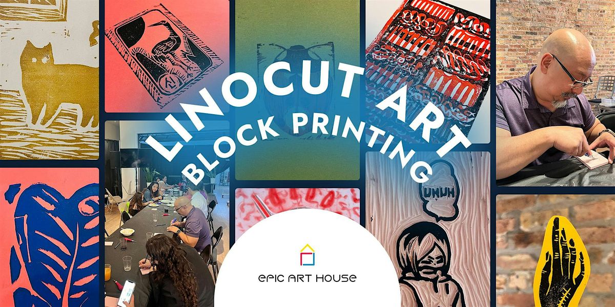 Linocut Block Printing Art Workshop, Epic Art House, Chicago, 25 March ...