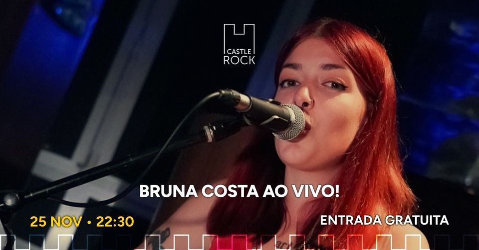 Bruna Costa ao vivo!, CastleRock Pub & Hotel, Porto, 25 November 2023 ...