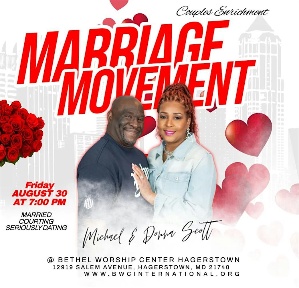 Marriage Movement with Michael & Donna Scott, Bethel Worship Center ...