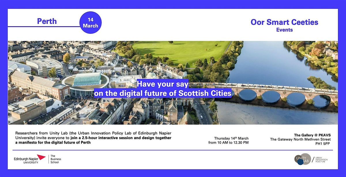 Oor Smart Ceeties: Lets shape together the digital future of Perth ...