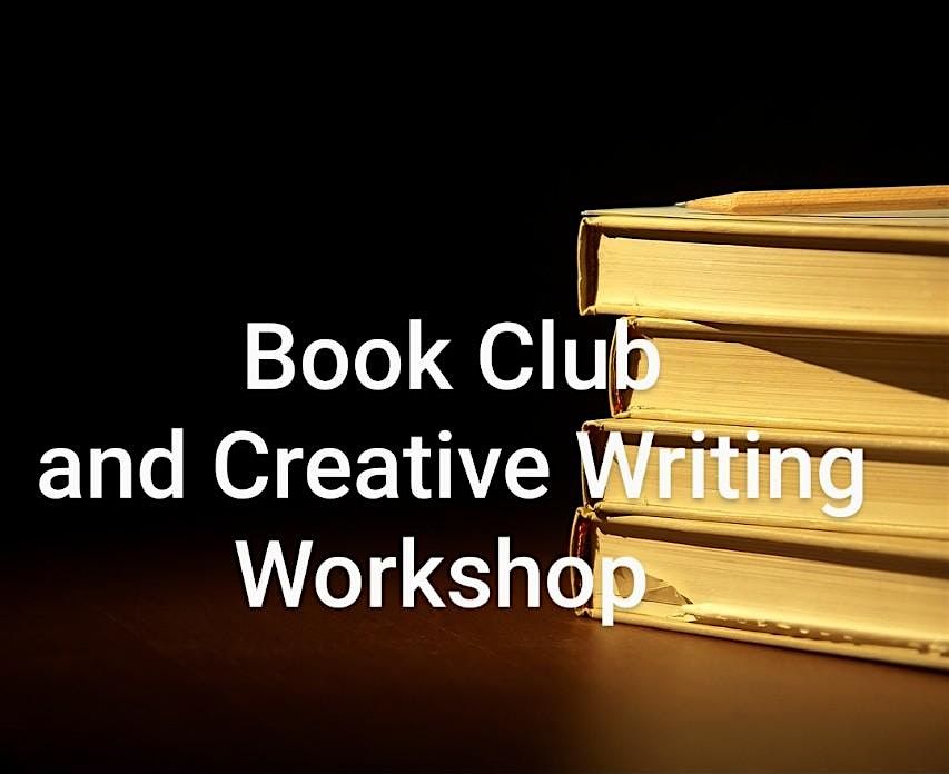 Adult book club and Creative Writing workshop, William Street ...