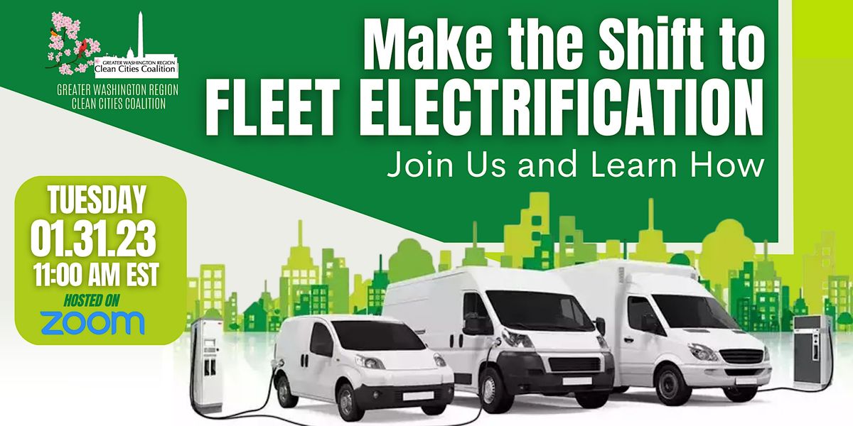 Fleet Electrification Webinar, January 31 2023 | Online Event | AllEvents.in