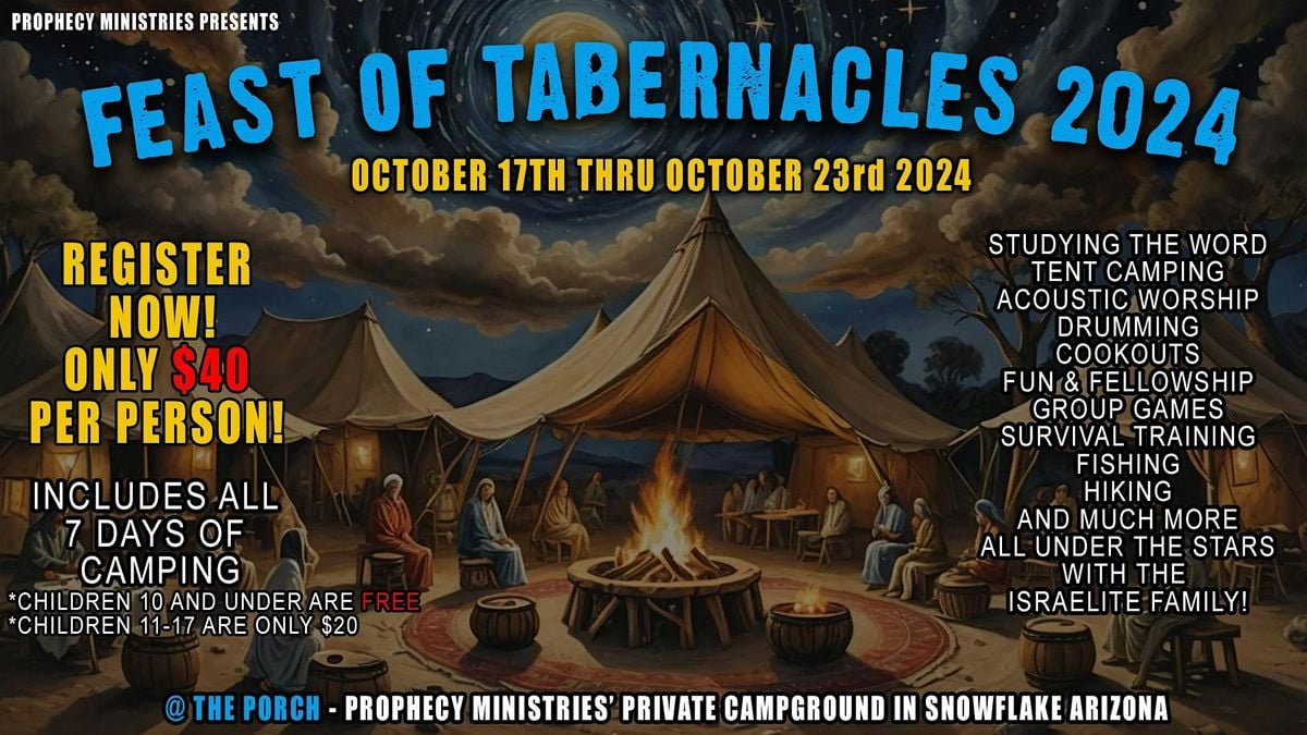 Feast of Tabernacles 2024, Snowflake, 17 October 2024 | AllEvents
