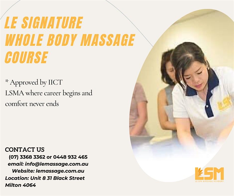 Certificate in Le Signature Whole Body Massage Course 07-08/09/2024, 8 ...