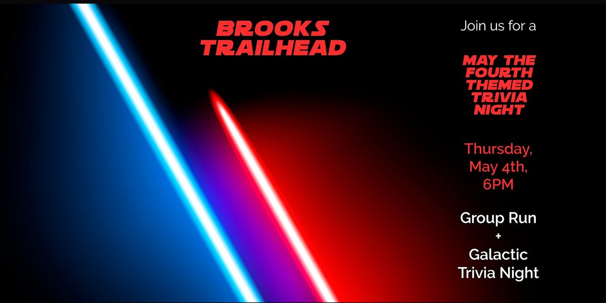 May the Fourth Themed Trivia Night, Brooks Trailhead, Seattle, 4 May ...