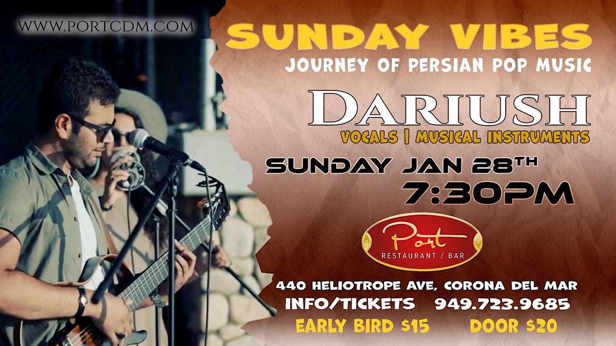 Sunday Vibes, Journey of Persian Pop Music with Dariush, Port ...