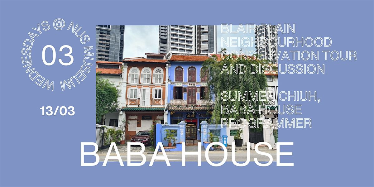 [BABA HOUSE] Blair Plain Neighbourhood Conservation Tour and Discussion ...
