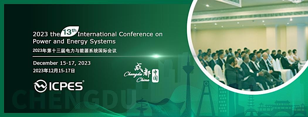 13th International Conference on Power and Energy Systems (ICPES 2023 ...