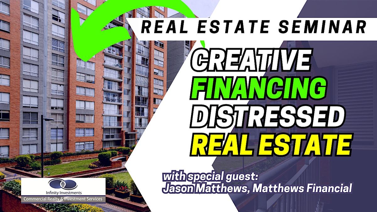 Creative Financing in Distressed Real Estate Market, Chambers Complex ...