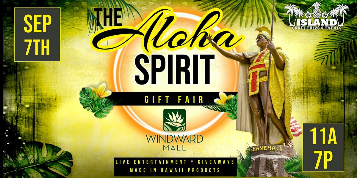 The Aloha Spirit Gift Fair, Windward Mall, Kaneohe, 25 June 2024 ...