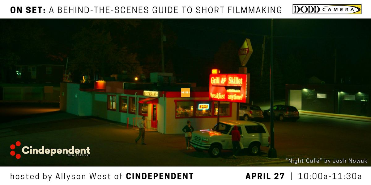 On Set: A Behind-the-Scenes Guide to Short Filmmaking (with ...