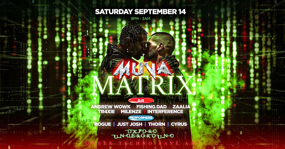 MUVA MATRIX | FEAT. ANDREW WOWK, MILENZE, ZAALIA & MORE, Oxford ...