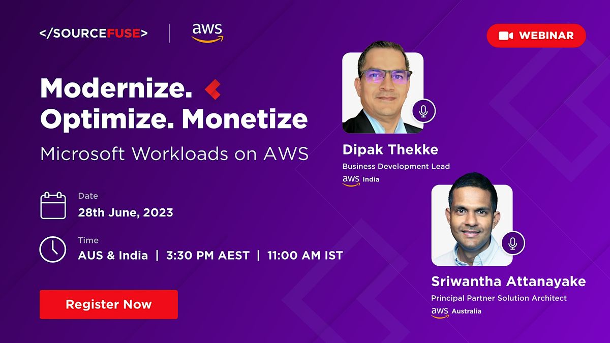 Modernize. Optimize. Monetize: Microsoft Workloads on AWS, June 28 to ... Modernize. Optimize. Monetize: Microsoft Workloads on AWS, June 28 to ...