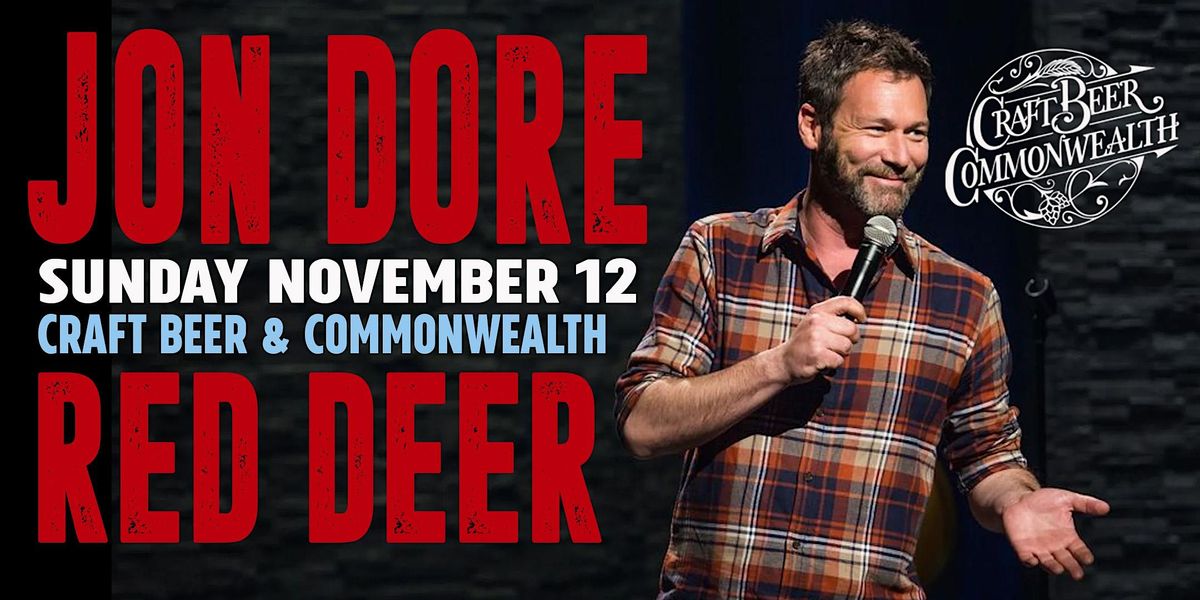 Jon Dore Live in Red Deer!, Craft Beer Commonwealth, Red Deer, 12 ...